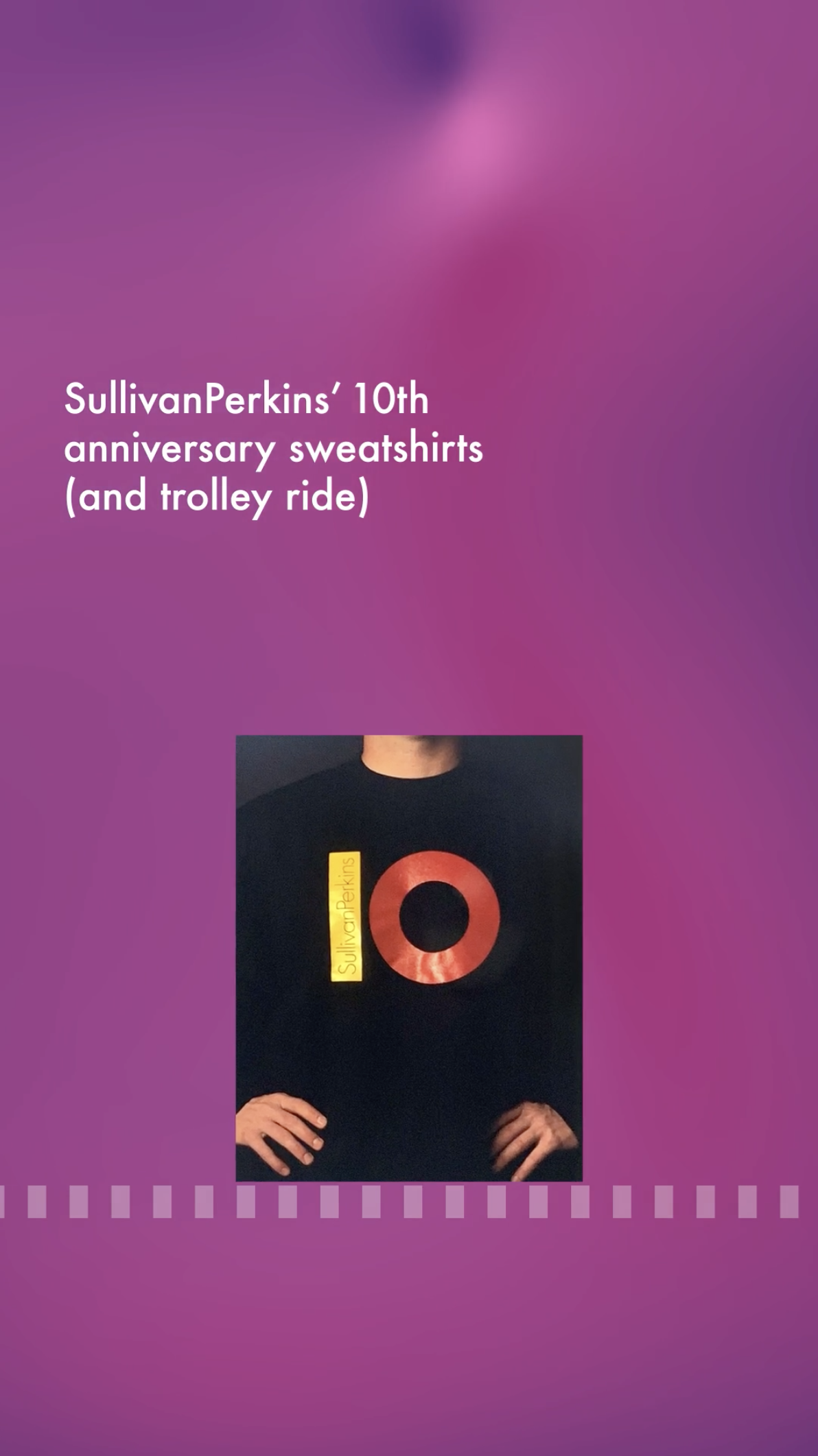 Celebrating SullivanPerkins! - SullivanPerkins